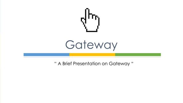 Gateway Networking | PPTX | Computer Networking | Computing