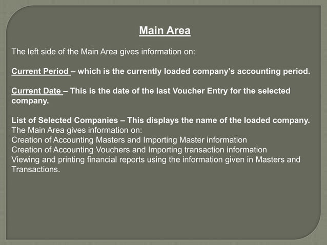 Gateway of tally screen (accounts only) | PPSX | Computing | Technology & Computing