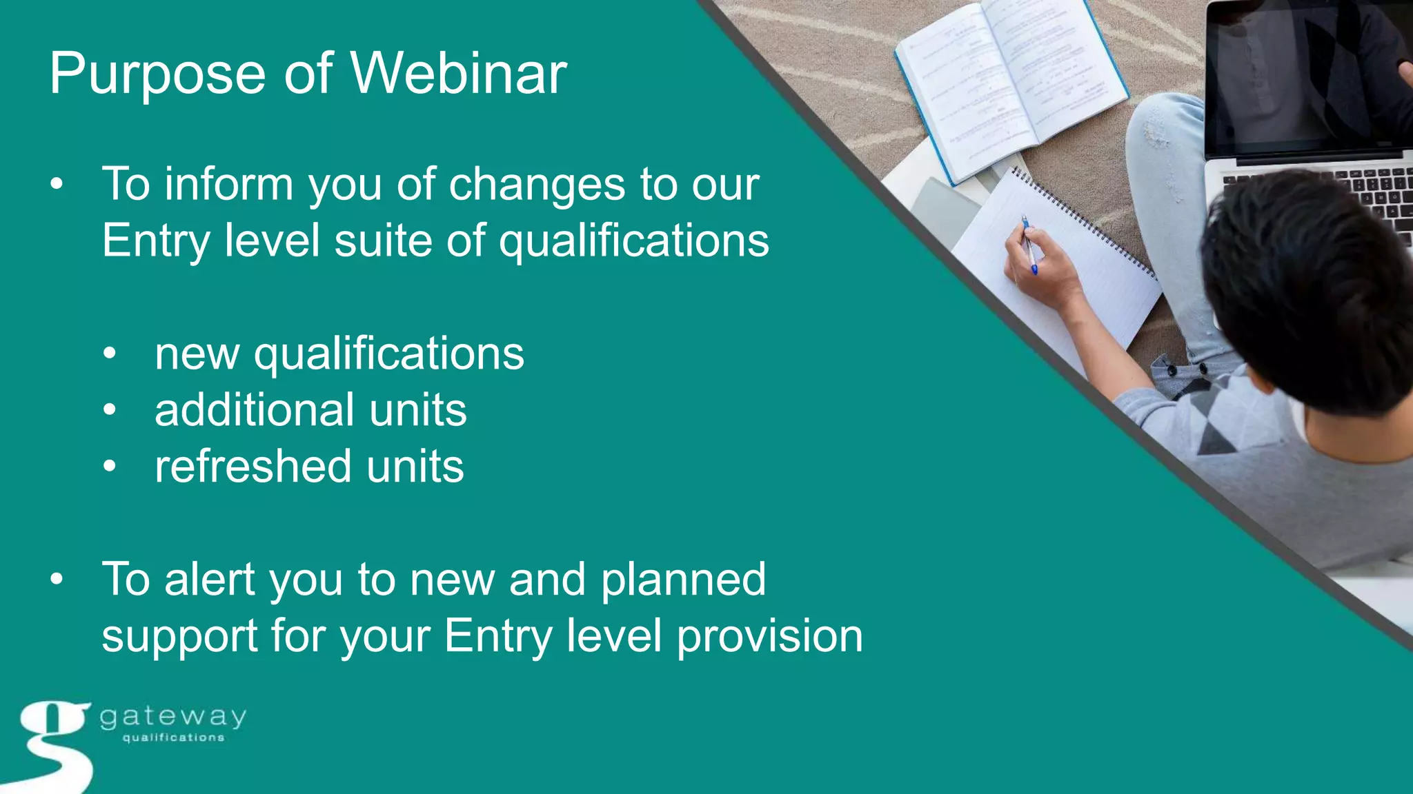 Gateway Qualifications - Changes to Entry level qualifications | PPT