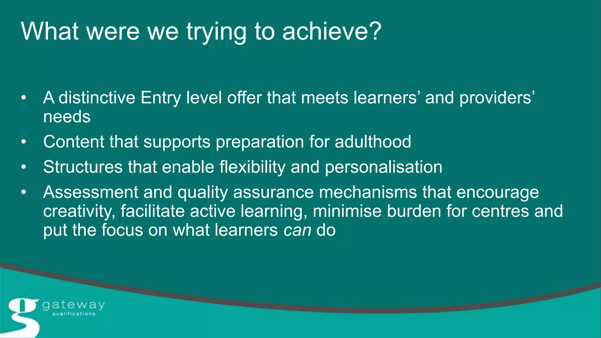 Gateway Qualifications - Changes to Entry level qualifications | PPT