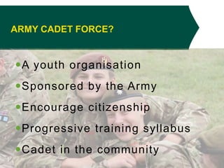 Armed Forces Cadets – volunteers now and for the future. | PPT