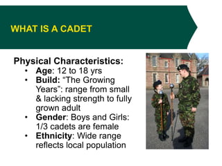 Armed Forces Cadets – volunteers now and for the future. | PPT