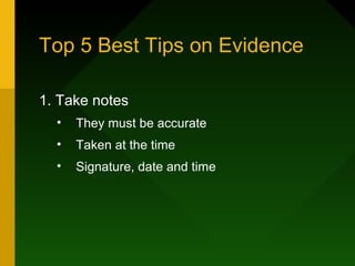 Gathering and managing evidence | PPT