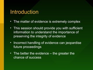 Gathering and managing evidence | PPT