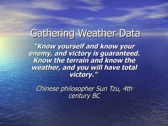 Gathering Weather Data CLASS NOTES | PPT