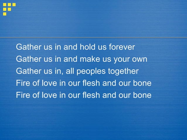 Gather us in | PPS