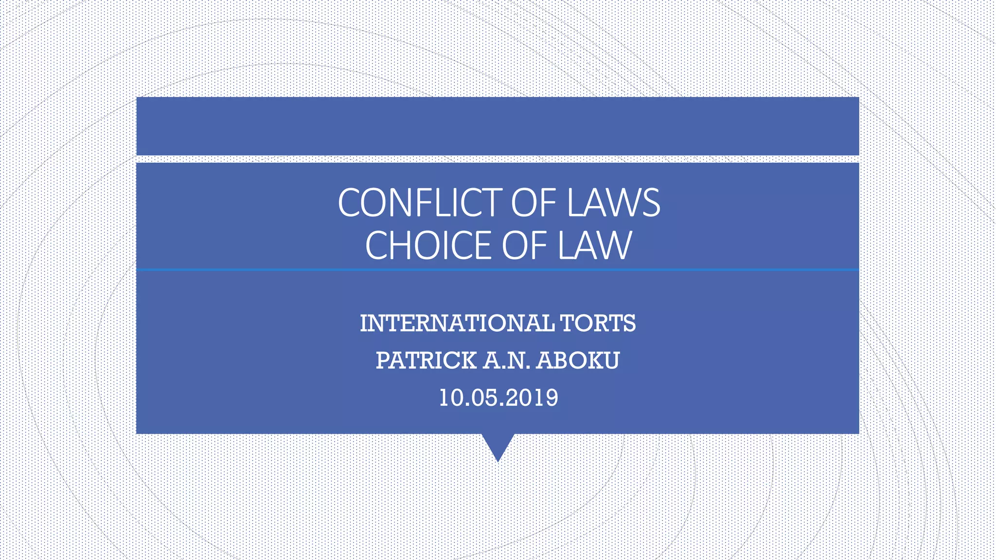 International Torts - Choice of law, | PDF