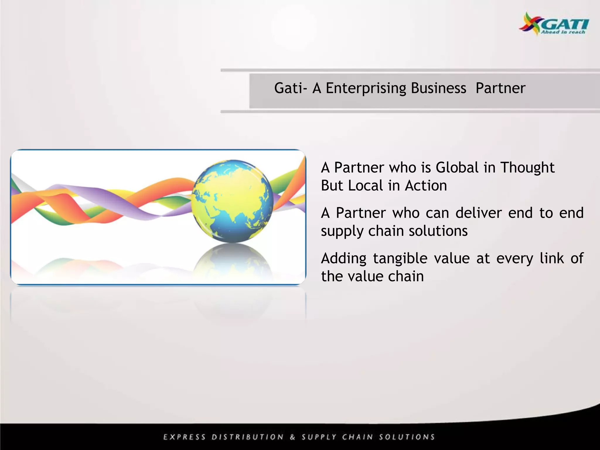 Gati Logistics and Supply Chain Presentation | PDF