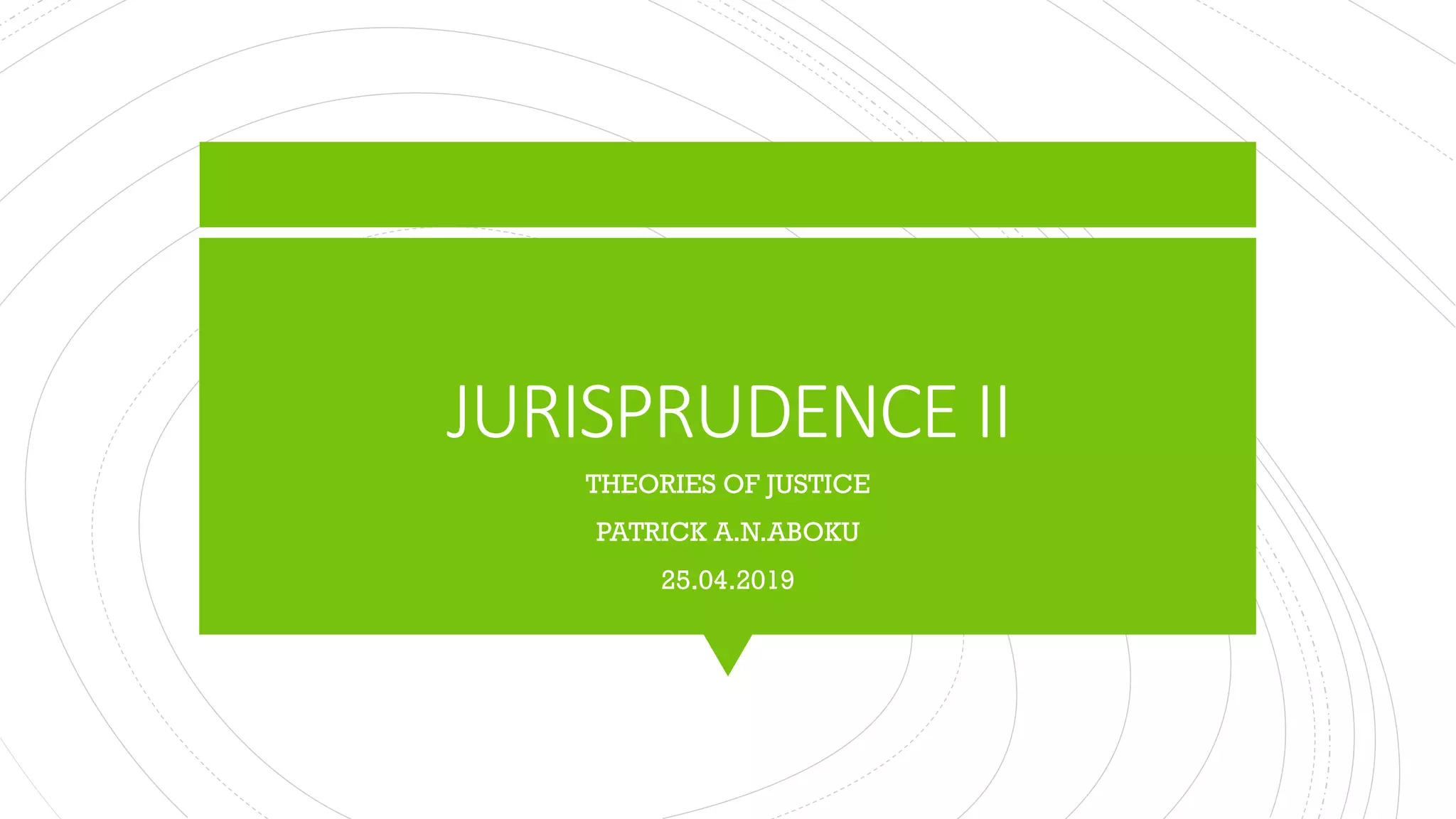 Introduction to Theories of Justice - Distributive Justice | PDF