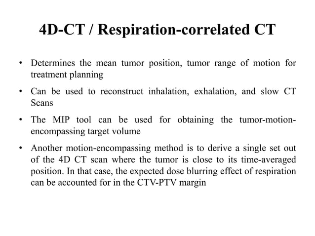 4D Scan and Respiratory Gating | PPTX | Lung and Respiratory Health ...