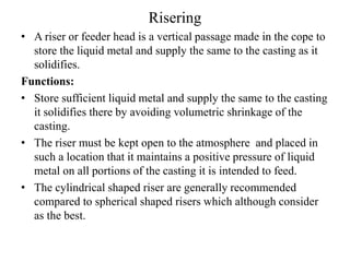 Gating and riser in casting | PPTX