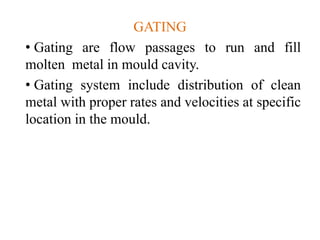 Gating and riser in casting | PPTX