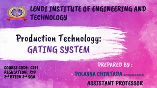 Gating system,characteristics,elementsand types of gating system by ...