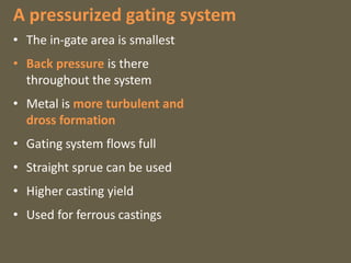 Gating system :- CASTING PROCESSES | PPTX