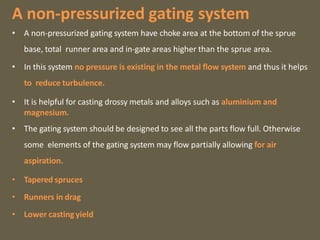 Gating system :- CASTING PROCESSES | PPTX