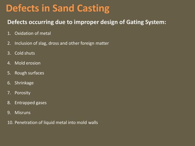 Gating system :- CASTING PROCESSES