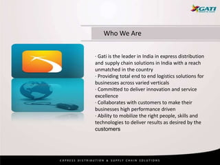 A leading Express Distribution and Supply Chain Solutions - Gati | PPTX