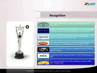 A leading Express Distribution and Supply Chain Solutions - Gati | PPT