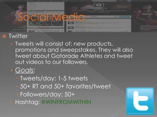 Gatorade digital media strategy | PPT