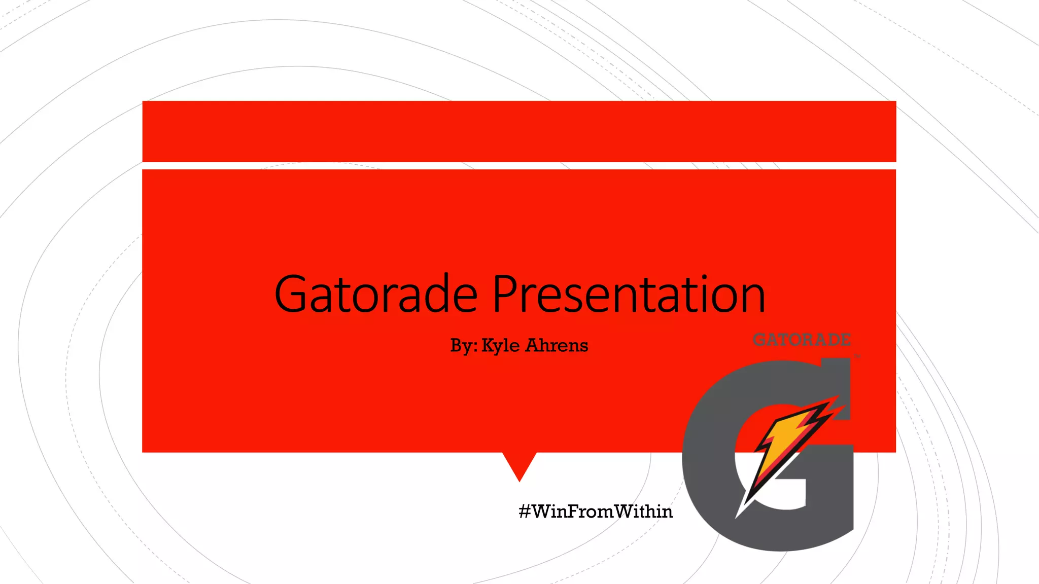 Gatorade presentation | PPT
