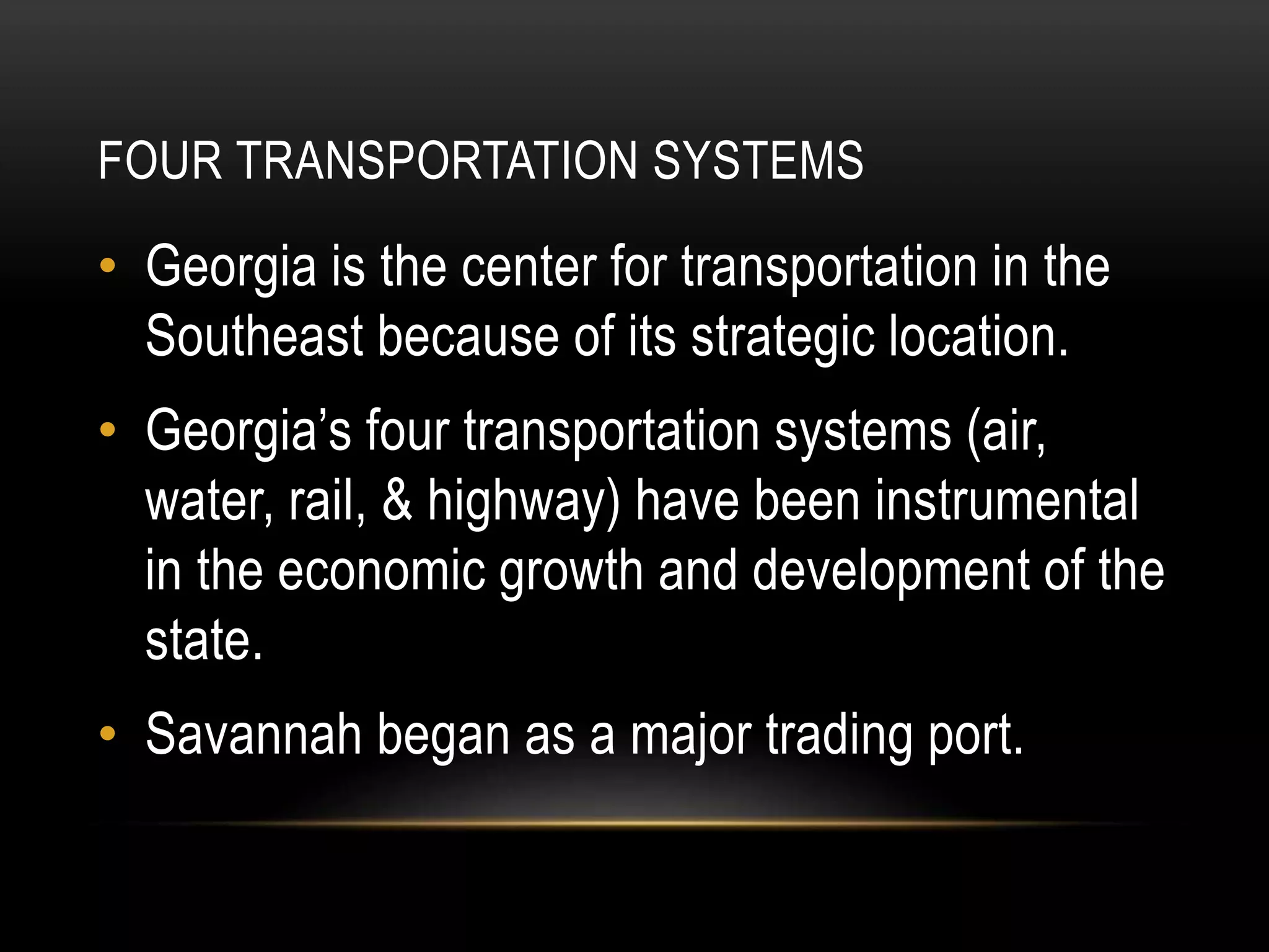 Transportation in the state of Georgia | PPTX | Rail Travel | Travel Type