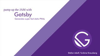 Gatsby (Code.Talks) 2019 | PPT