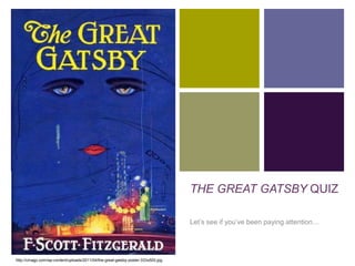 Gatsby quiz wiki | PPTX