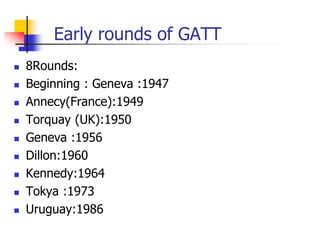 Gatt and wto | PPTX