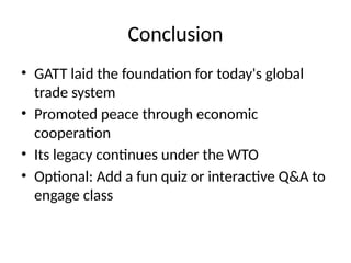 GATT_Classroom_Presentation.ppt llm lecx | PPT