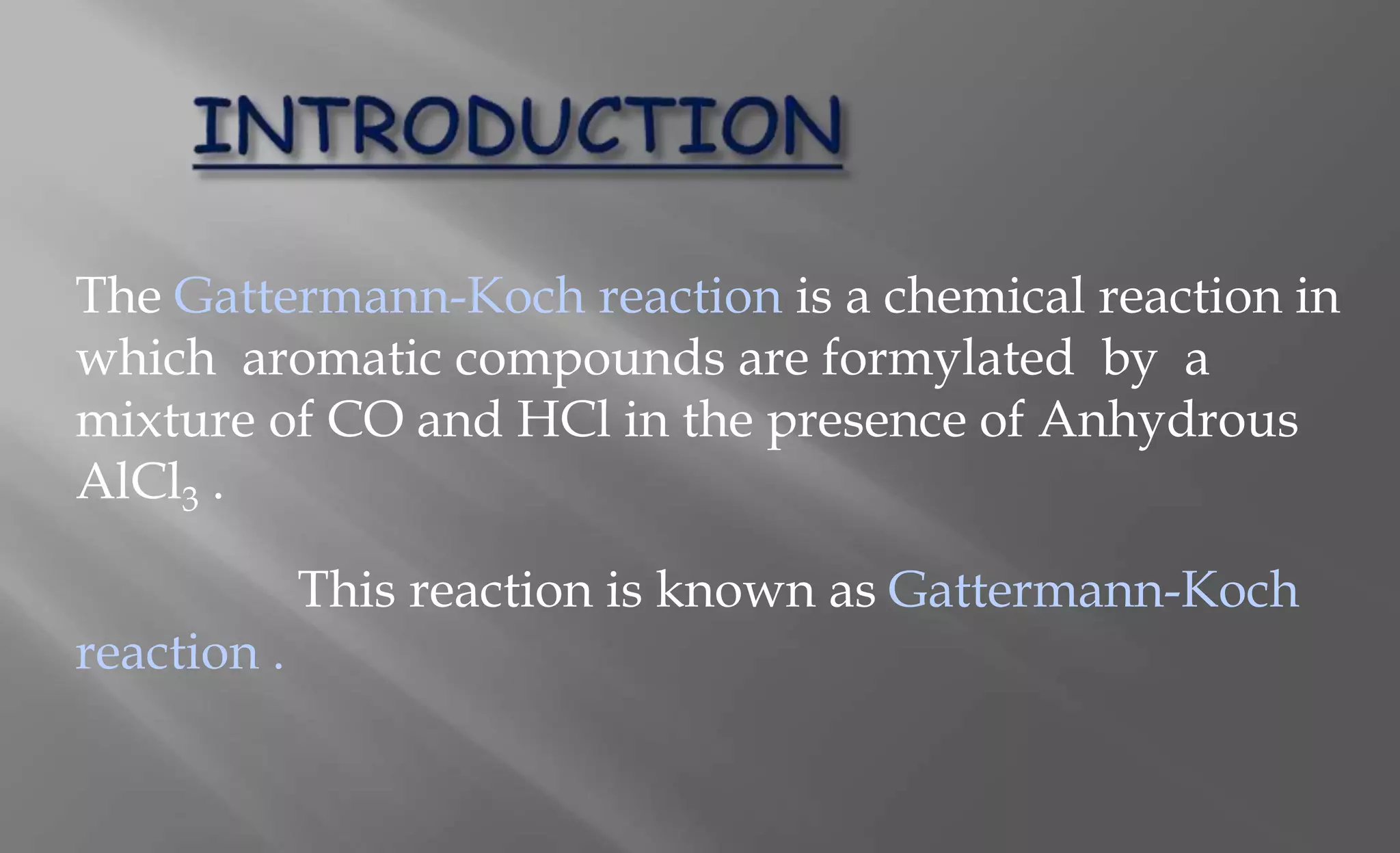 Gattermann koch | PPTX