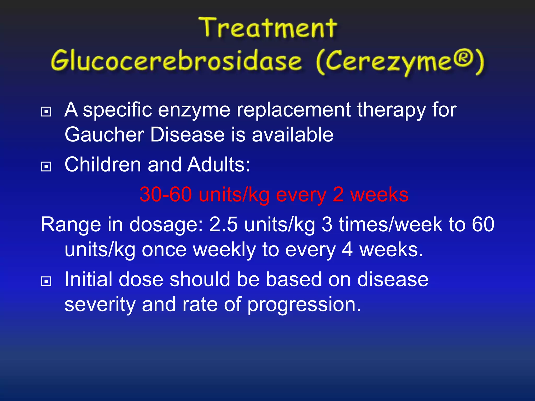Gaucher disease | PPTX