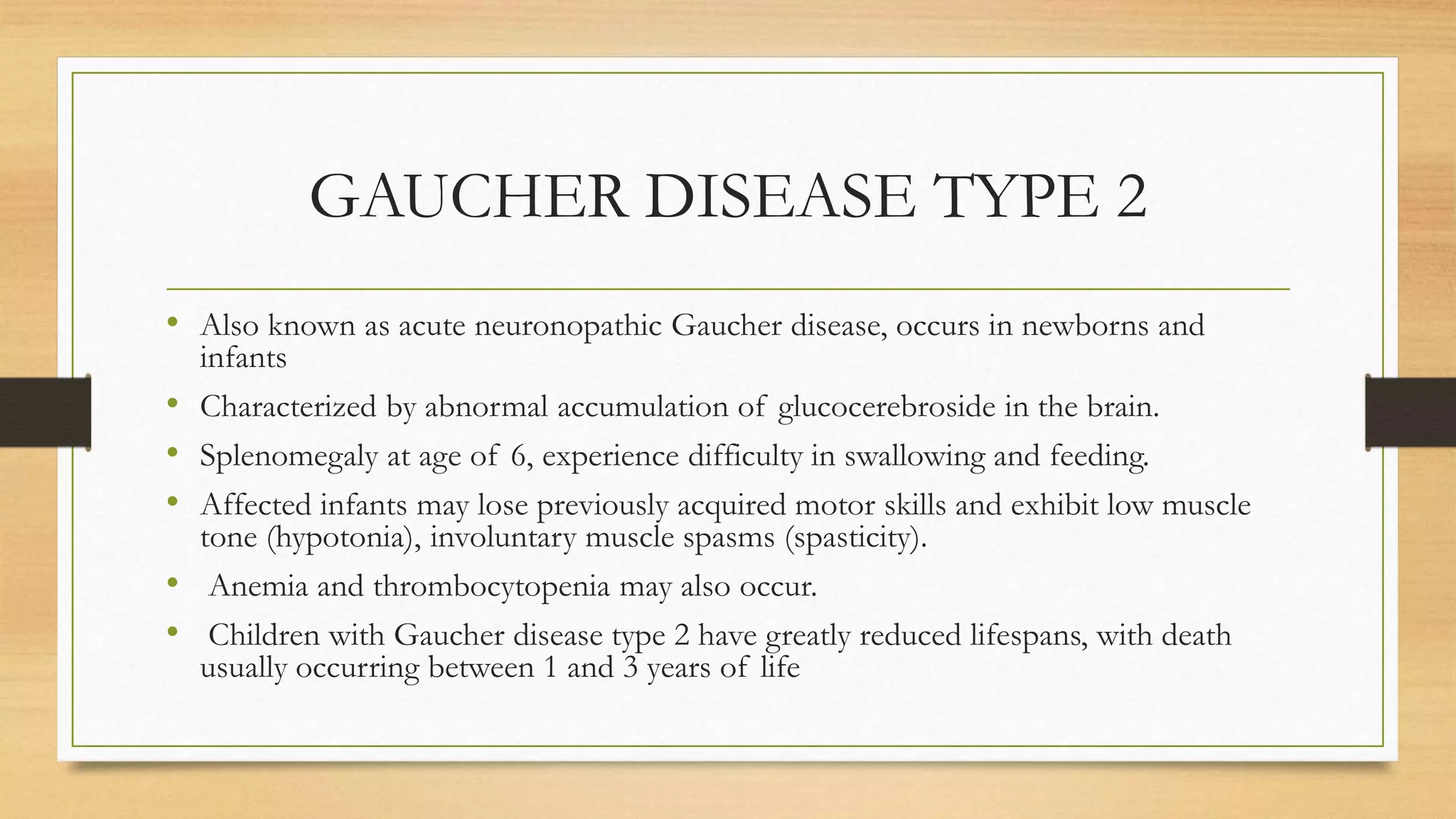 Gaucher disease | PPTX