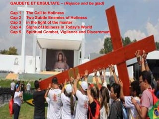 Gaudete exultate ch 1 | PPTX