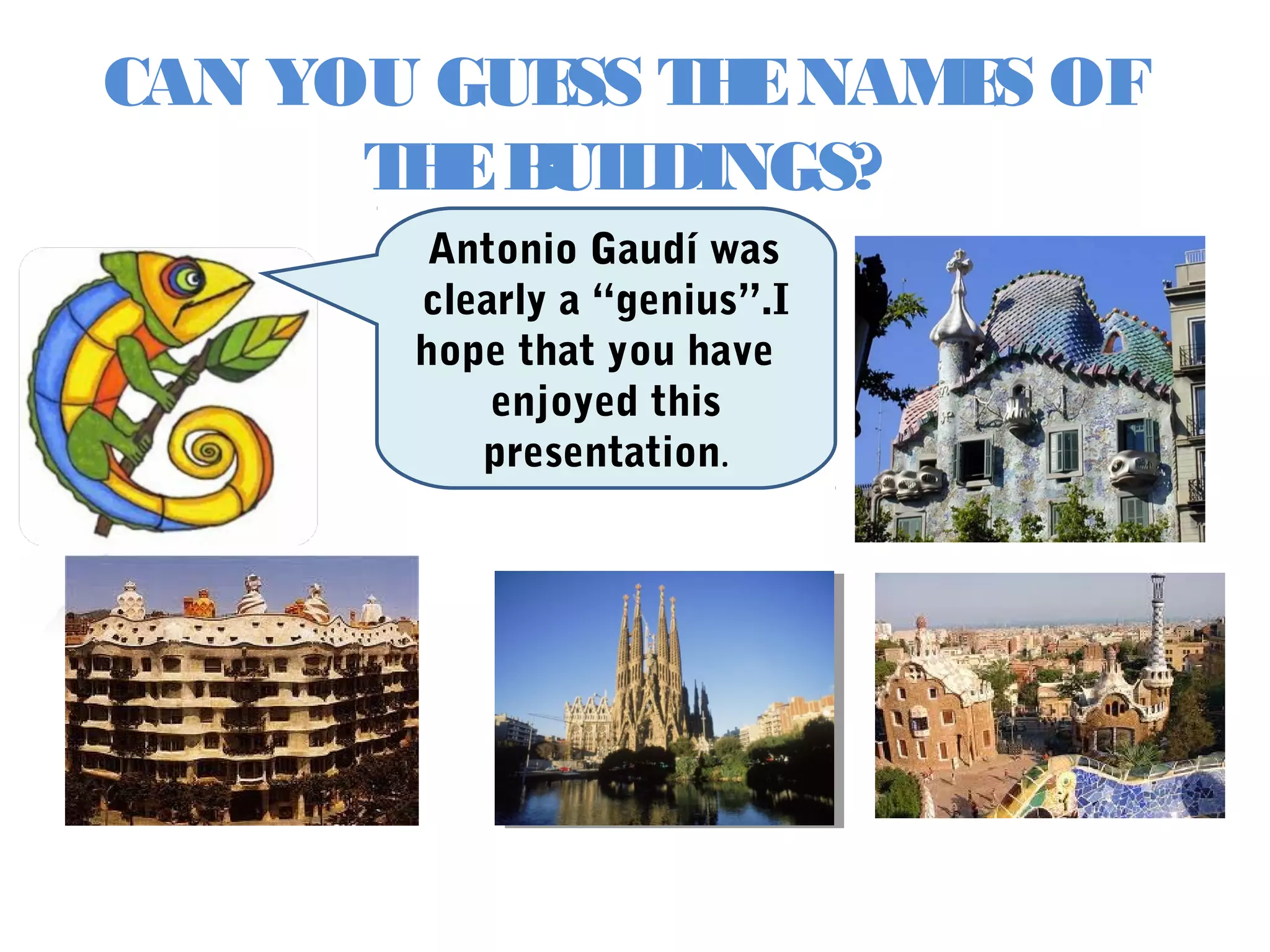 Gaudi power point presentation | PPT