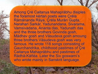 Gaudiya Kirtans Part 1 | PPT