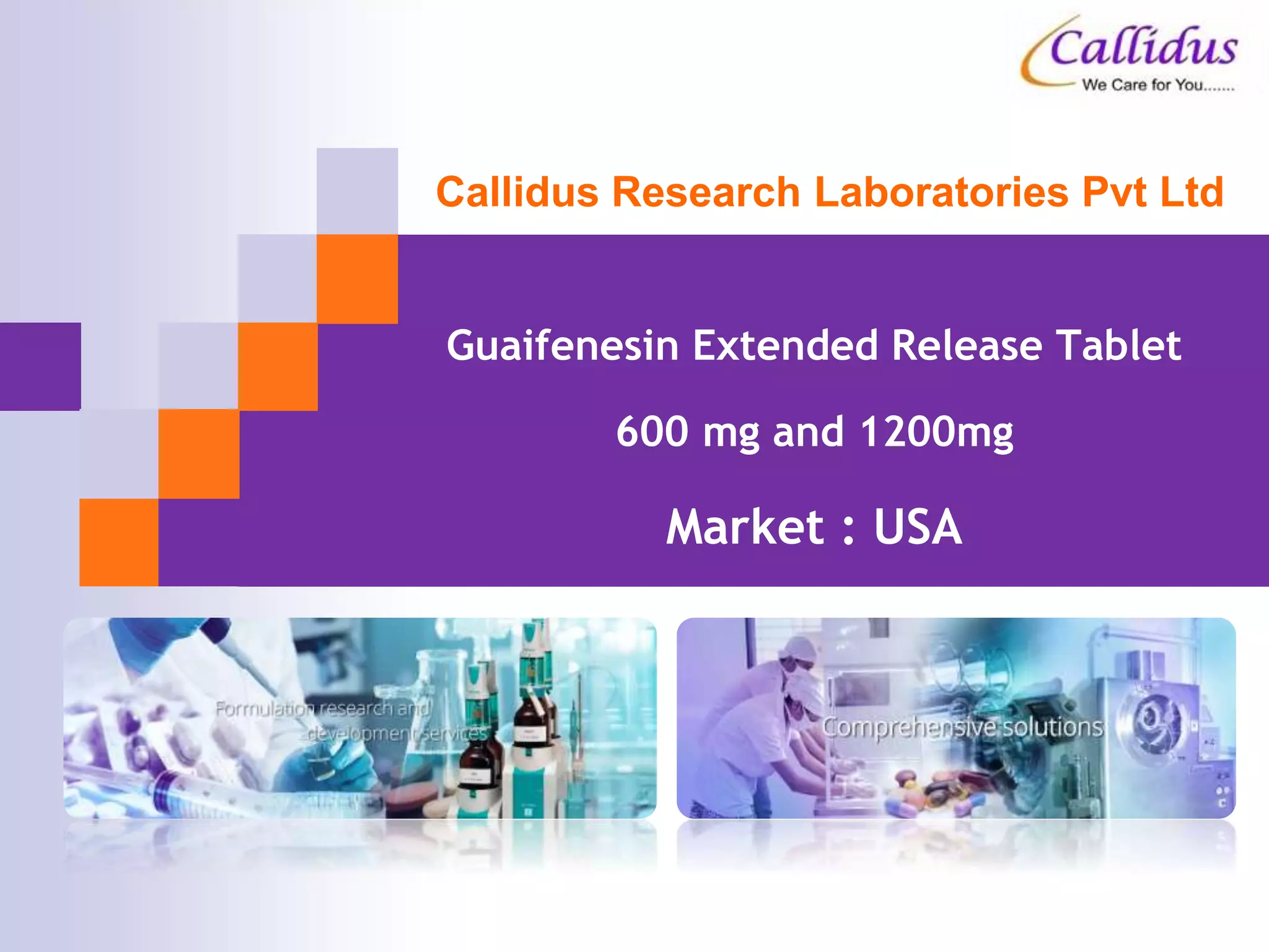 Guaifenesin Extended Release Tablet 600 mg and 1200mg | PPTX