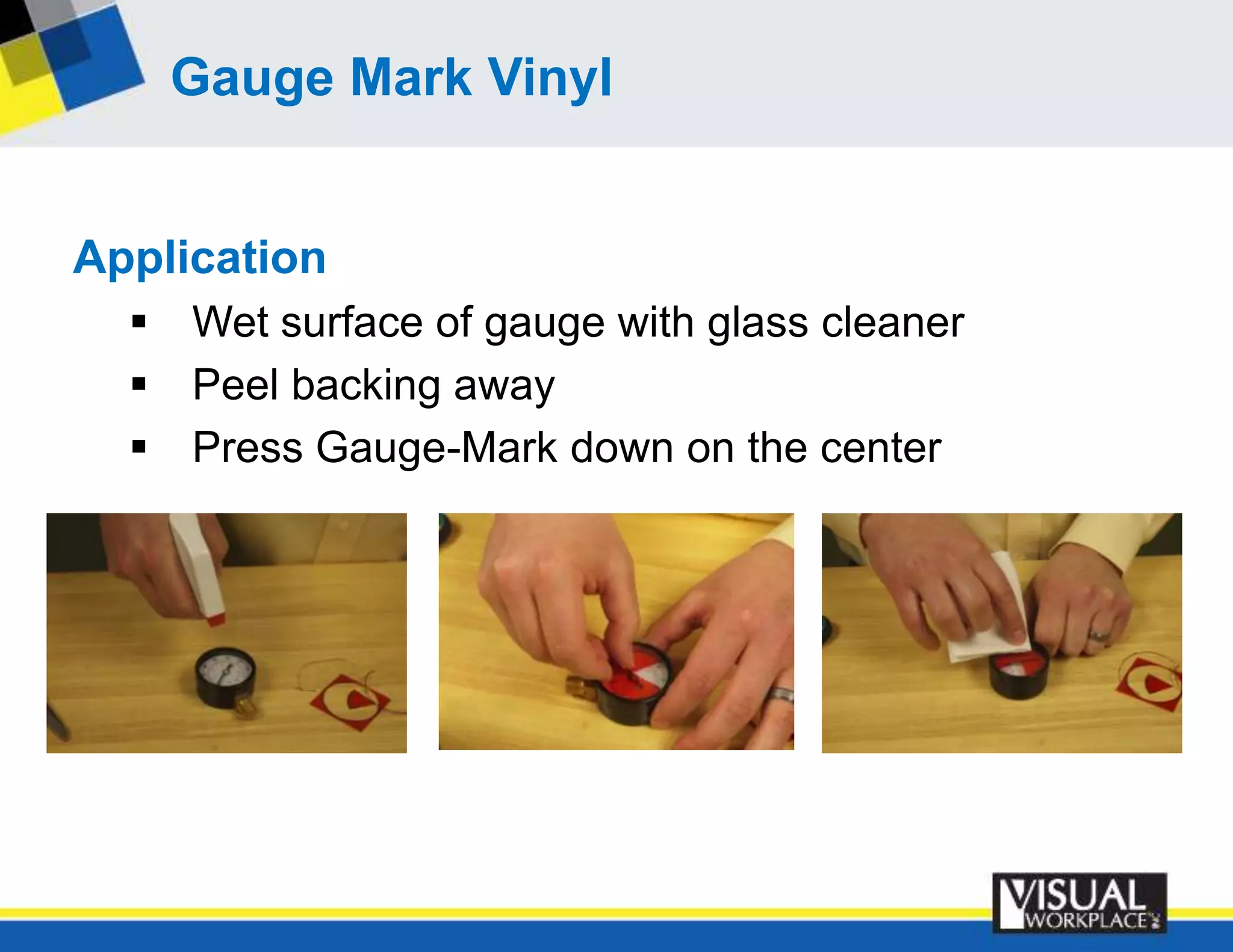 Gauge mark vinyl application | PPT