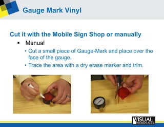 Gauge mark vinyl application | PPT
