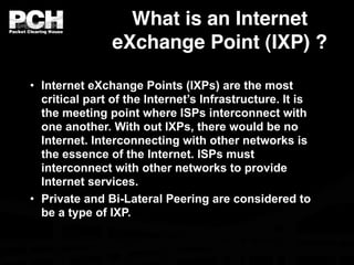 Gaurab Ixp Tutorial | PPT