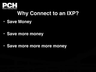 Gaurab Ixp Tutorial | PPT