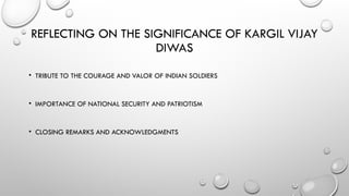 ppt on kargil divas by davsna .iufhguhg;upptx | PPTX