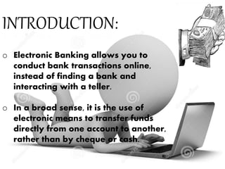 Electronic Banking | PPTX