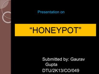 Honeypots | PPTX