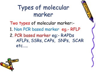 molecular marker and their types by gaurav | PPT