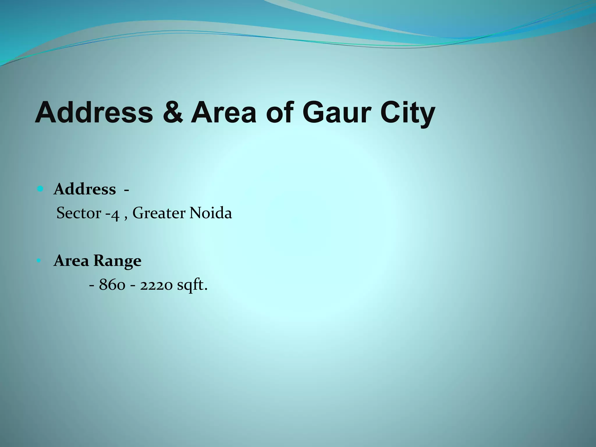 Gaur city | PPTX