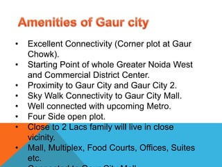 Gaur city center | PPTX