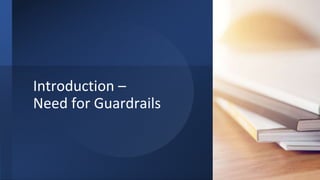 Gaurdrails for LLM applications | PPTX | Computing | Technology & Computing