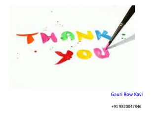 Gauri Row Kavi | PPT