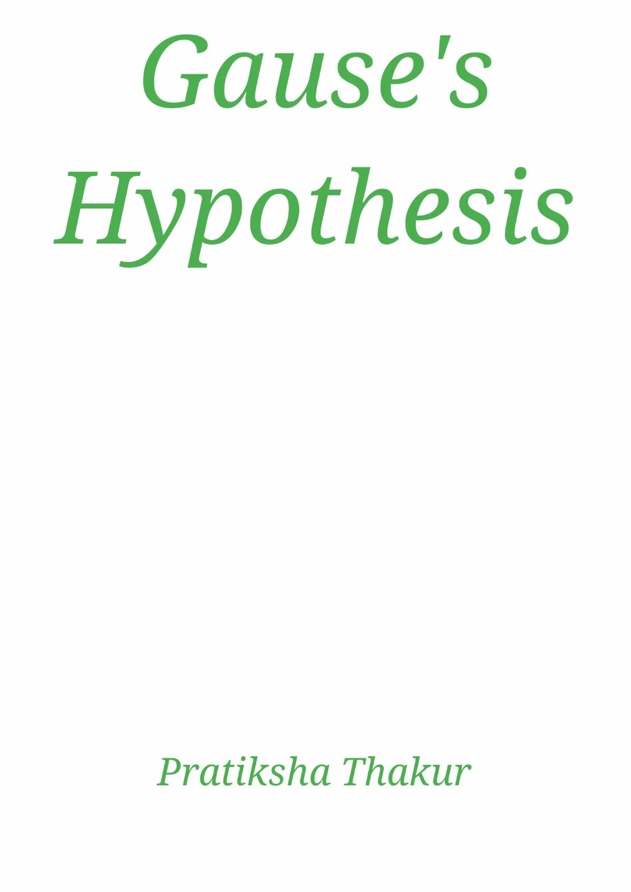 Gause's Hypothesis / Competitive Exclusion Principle | PDF