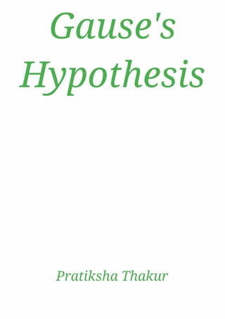 Gause's Hypothesis / Competitive Exclusion Principle | PDF
